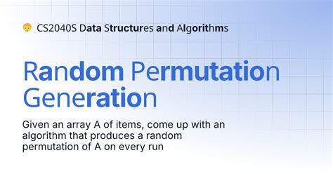 Random Permutation Generation Cs2040s Data Structures And Algorithms