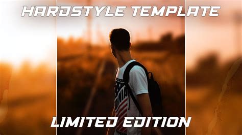 Hardstyle Template Limited Edition 2022 YouTube