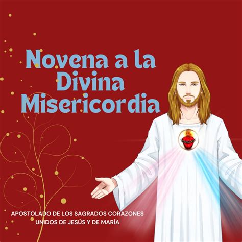 Novena A La Divina Misericordia APOSTOLADO DE LOS SAGRADOS CORAZONES