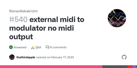 External Midi To Modulator No Midi Output · Romankubiak Ctrlr