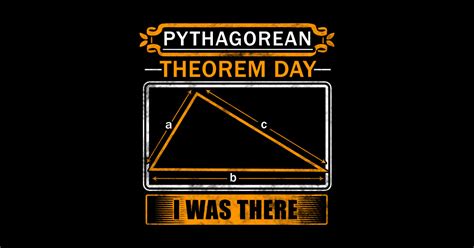 Pythagorean Theorem Day Pythagorean Theorem T Shirt Teepublic