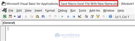 How To Use Macro To Save Excel File With New Name Ways