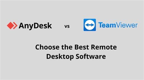 Anydesk Vs Teamviewer Choose The Best Remote Desktop Software