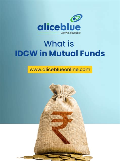 What Is Idcw In Mutual Funds Alice Blue Online