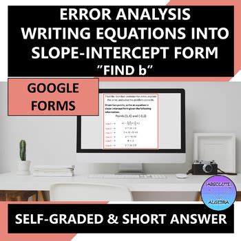 Writing In Slope Intercept Form Error Analysis Google Form By Absolute Algebra