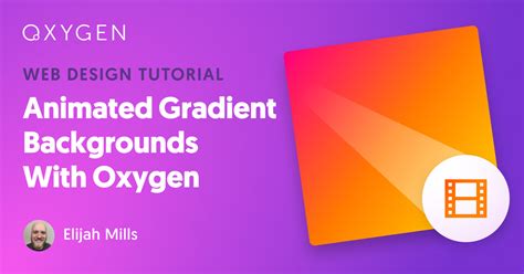 using animated gradient backgrounds in wordpress with oxygen