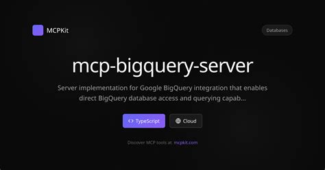 Mcp Bigquery Server Databases Mcp Tool Mcpkit Mcpkit Mcp Tools
