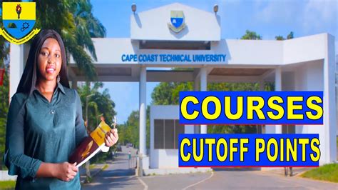 All Cape Coast Technical University Courses And Cutoff Points Youtube