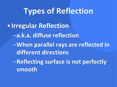 Reflection Of Light Definition Of Reflection Types Of Reflection Ppt
