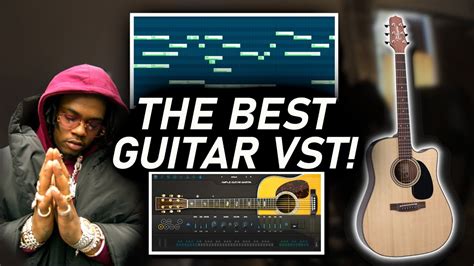 The Best Guitar VST EVER! | How To Make A Melodic Guitar Beat EASILY [Fl Studio] - YouTube