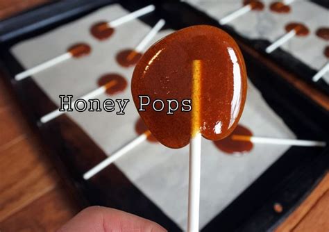 Honey Pops The Loven Life Recipe Honey Pops Honey Recipes How