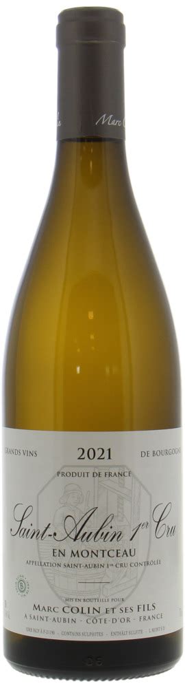 St Aubin 1er Cru En Montceau 2021 Marc Colin Buy Online Best Of Wines