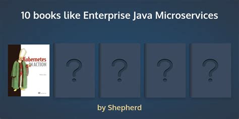 Love Enterprise Java Microservices Readers Pick 100 Books Like