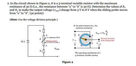 Solved In The Circuit Shown In Figure 2 R Is A 3 Terminal Variable