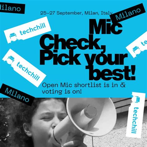 Techchill On Linkedin 🎤 Mic Check Mic Check The Open Mic Shortlist