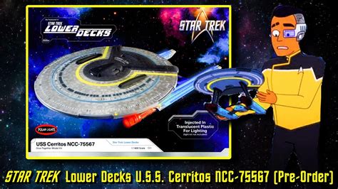 Polar Lights Star Trek Lower Decks U S S Cerritos Ncc 75567 Pre Order