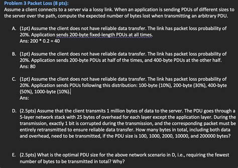 Solved Problem 3 Packet Loss 8 Pts Assume A Client