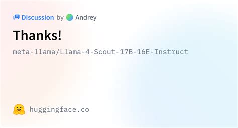 Meta Llamallama 4 Scout 17b 16e Instruct · Thanks