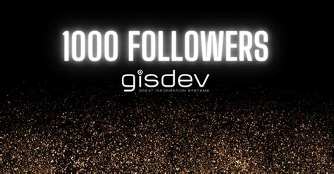 gisdev on linkedin grateful for the incredible journey to 1k followers on linkedin thank…
