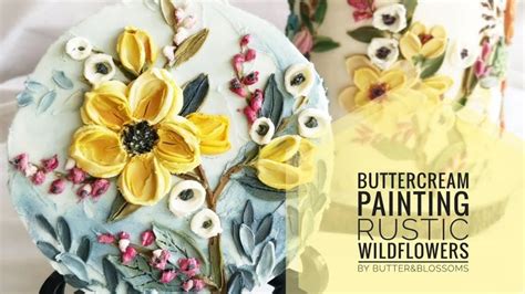 Buttercream Painting Butterandblossoms Butter Cream Painted Cakes