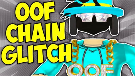 Glitched Inf Code For Gold Oof Chain Roblox Youtube
