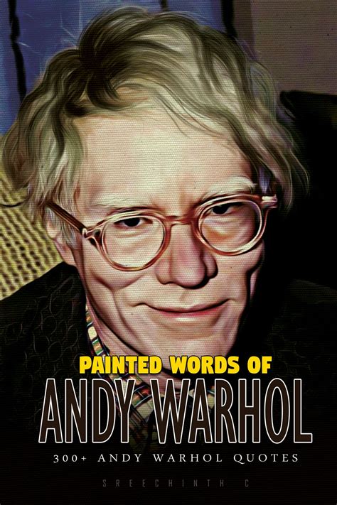 Andy Warhol Book Quotes