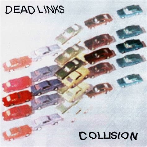 Collision Dead Links