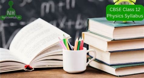 Cbse Class 12 Physics Syllabus 2025 Pdf Download Chapters And Topics