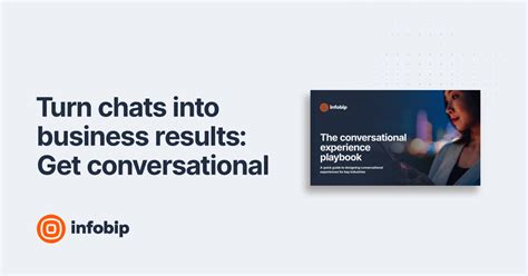 The Conversational Experience Playbook Infobip