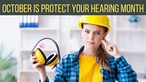 October Is Protect Your Hearing Month
