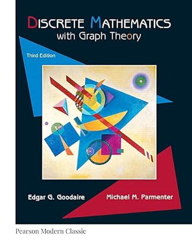 Discrete Mathematics With Graph Theory Classic Version Bookmall