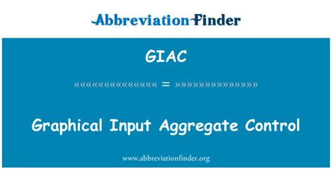 Giac Definition Graphical Input Aggregate Control Abbreviation Finder
