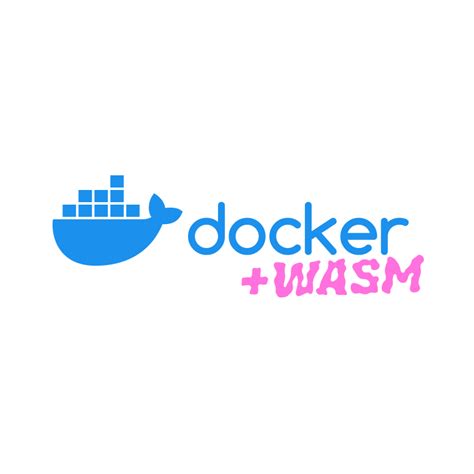 Announcing Dockerwasm Technical Preview 2 Announcements Docker