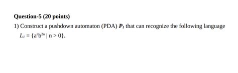 Solved Question Points Construct A Pushdown Chegg