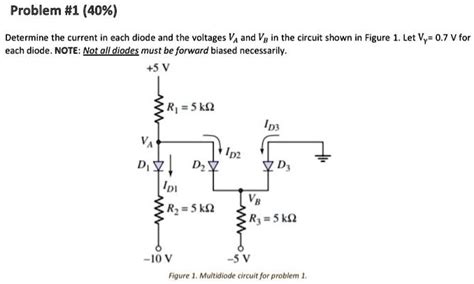 problem 140 determine the current in each diode and the voltages v and