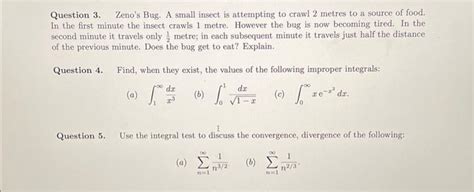 Solved Question Use The Comparison Test To Determine Chegg Com