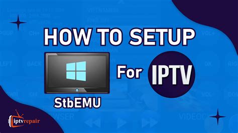 How To Setup Stb Emulator On Windows Pc For Iptv