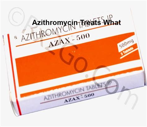 Azithromycin Used To Treat Does Azithromycin Treat Bacterial