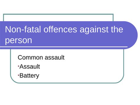 Common Assault Assault And Battery Teaching Resources