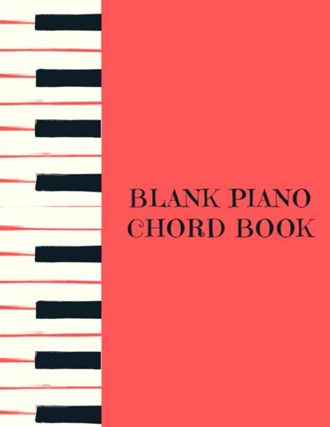 Buy Blank Piano Chord Book Piano Chart Book Blank Piano Keyboard