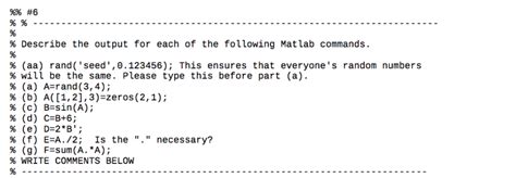 Solved Describe The Output For Each Of The Chegg Com