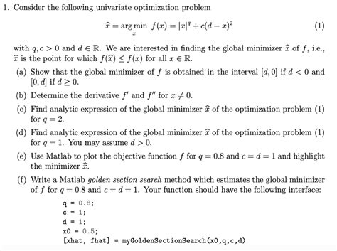 solved 1 consider the following univariate optimization