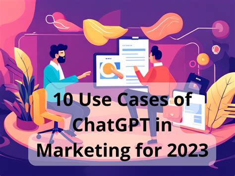 10 Use Cases of ChatGPT in Marketing for 2023 / Learn Chat GPT (Beginner) / Learn Chat GPT ...