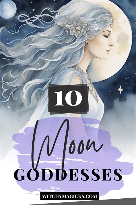 Best 13 10 Moon Goddesses Deities Of The Night Sky Witchymagicks