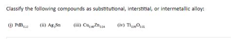 Classify The Following Compounds As Studyx