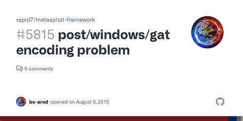 Postwindowsgatherhashdump Encoding Problem · Issue 5815 · Rapid7