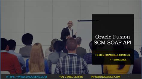 Oracle Fusion Scm Soap Api Unogeeks