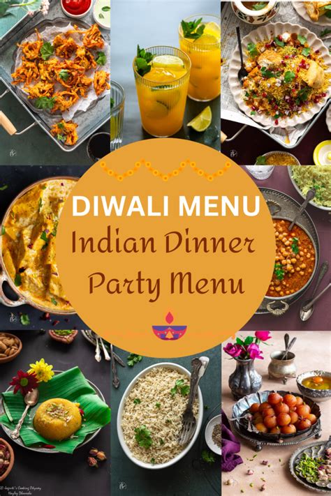 Diwali Menu Indian Dinner Party Menu J Cooking Odyssey