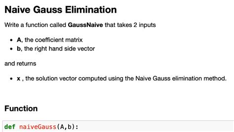Solved Write A Code In Python For Naive Gaussian Elimination Naive