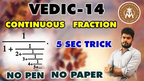 Vedic Maths Tricks For Fast Calculation Continuous Fraction Part Er